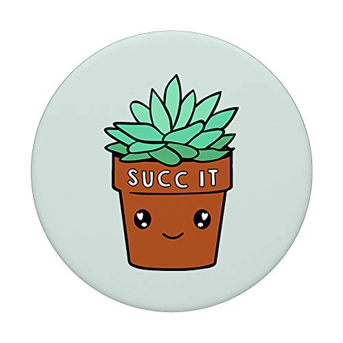 Succ It - Cute Succulent Plant Lovers Gardening Theme PopSockets PopGrip: Swappable Grip for Phones & Tablets