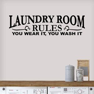 vinyl quote me laundry room rules you wear it you wash it | laundry room wall decal | laundry room wall decor | laundry room decor | laundry room rules | 33x9-black