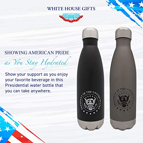 White House Gifts: Presidential Seal Stainless Steel Thermal Water Bottle (17 oz) - Matte Gray with Presidential Symbol Print - Insulated - Doubled-Walled with Vacuum Seal and Stainless Steel Lid