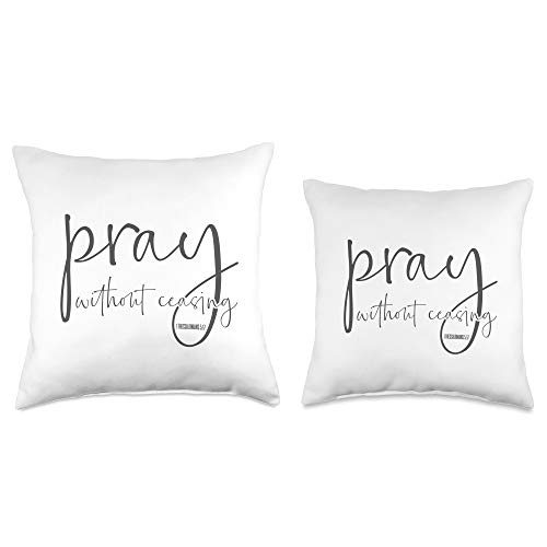 Blessings Etc Pray Without Ceasing Christian Encouragement Bible Verse Throw Pillow, 16x16, Multicolor