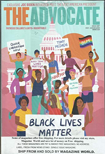 THE ADVOCATE & OUT 2 MAGAZINES, BLACK LIVES MATTER JULY/AUGUST, 2020 NO.1110