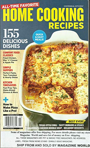 ALL- TIME FAVORITE HOME COOKING RECIPES MAGAZINE, BEST EVER ISSUE, 2020