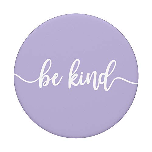 Be Kind Purple Lavender Pastel PopSockets PopGrip: Swappable Grip for Phones & Tablets