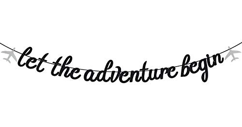 Black Glitter Let The Adventure Begin Banner - Congrats Grad Bunting Sign - Graduation/Retirement/Bon Voyage/Baby Shower/Moving Party/Travel Theme Party Decorations