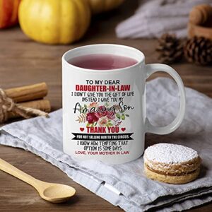 MyCozyCups To My Dear Daughter in Law I Gave You My Amazing Son 11 Ounce Novelty Coffee Mug