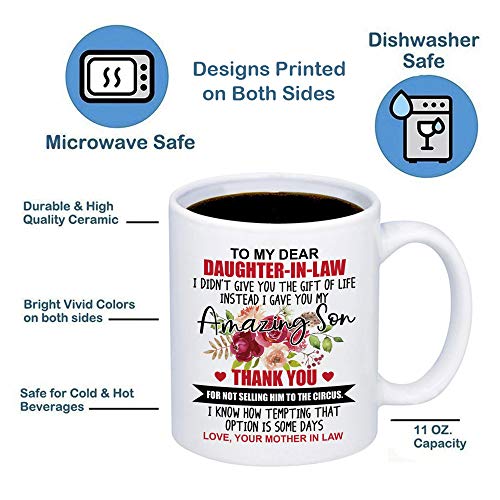 MyCozyCups To My Dear Daughter in Law I Gave You My Amazing Son 11 Ounce Novelty Coffee Mug