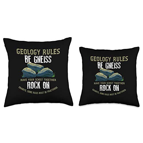 Geologist Gifts - Geology Gift - DressedForDuty Geologist Rules Be Gneiss Rock On-Geology Gift Throw Pillow, 16x16, Multicolor