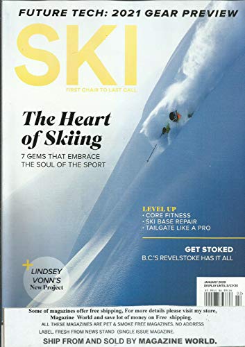 SKI MAGAZINE, THE HEART OF SKCIING JANUARY, 2020 VOL. 84 NO. 04