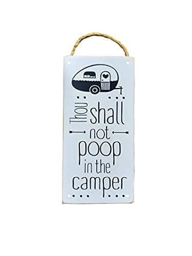 Camping Signs Decor Wood Sign, Camping Sign, Travel Trailer Sign, Camper Sign, No Pooping Sign, Restroom Sign, Camping Gifts, Unique Gift, Though Shall Not Poop