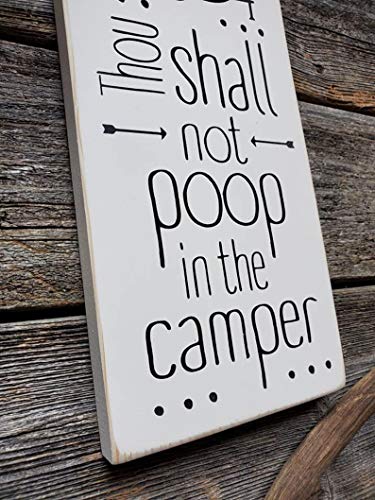 Camping Signs Decor Wood Sign, Camping Sign, Travel Trailer Sign, Camper Sign, No Pooping Sign, Restroom Sign, Camping Gifts, Unique Gift, Though Shall Not Poop