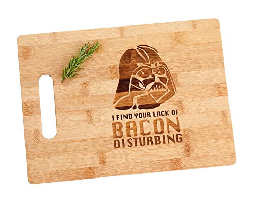 Darth Vader I Find Your Lack Of Bacon Disturbing Engraved Bamboo Wood Cutting Board with Handle Charcuterie Cheese Star Wars Gift 8.5 x 11"