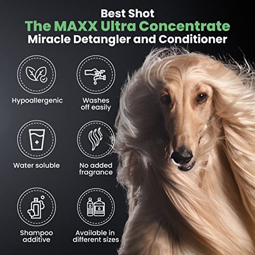 Best Shot The MAXX Ultra Concentrate Miracle Detangler and Conditioner, Moisturizing Conditioner for Pets, Hypoallergenic, 8.5 Oz.