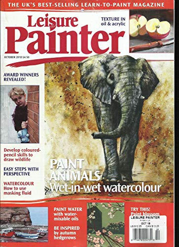 LEISURE PAINTER MAGAZINE, OCTOBER, 2018 FRONT COVER HAS CUT CHECK DETAILS