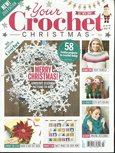 YOUR CROCHET CHRISTMAS, 2018 EDITION FELL LIKE WATER DAMAGED CHECK DETAILS