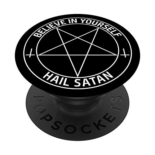 Believe In Yourself Hail Satan Satanic Pentagram PopSockets PopGrip: Swappable Grip for Phones & Tablets