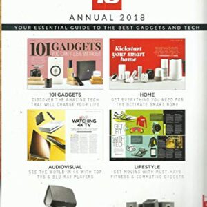 T3 ANNUAL 2018 MAGAZINE, YOUR ESSENTIAL GUIDE TO THE BEST GADGETS & TECH 2018