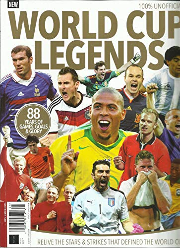 WORLD CUP LEGENDS MAGAZINE, RELIVE THE STAR & STRIKES THAT DEFINED THE WORLD CUP