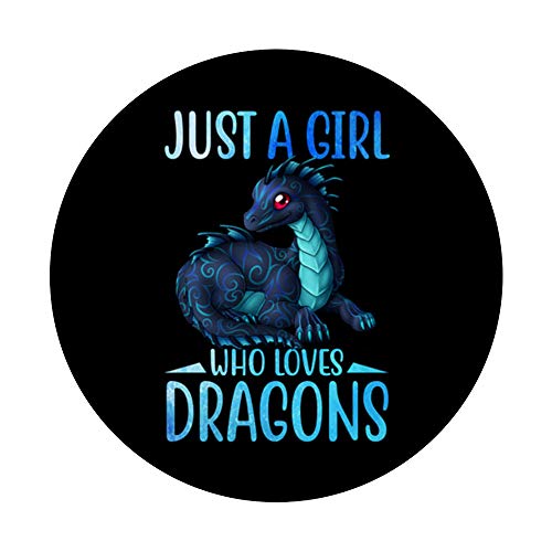 Just a Girl Who Loves Dragons Cute Blue Dragon Tarragon PopSockets Grip and Stand for Phones and Tablets