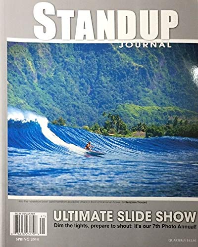 STANDUP JOURNAL, SPRING 2014, VOL.22, NO.1, ULTIMATE SLIDE SHOW ^