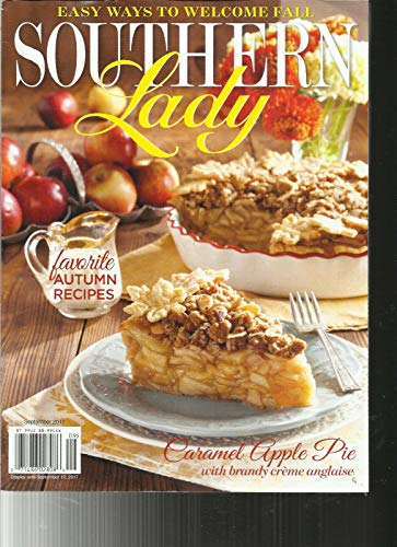 SOUTHERN LADY MAGAZINE, CARAMEL APPLE PIE SEPTEMBER, 2017 VOLUME. 18 NO.5