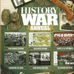 HISTORY OF WAR ANNUAL MAGAZINE, HISTORY'S GREATEST CONFLICTS INSIDE, 2017 VOL,2.