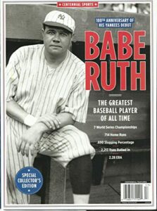 babe ruth, the greatest baseball player of all time, special collector's edition