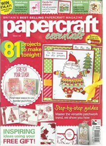 papercraft essentials magazine, 2016 issue,139 81 projects to make tonight