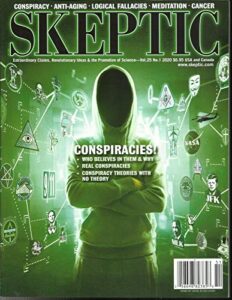 skeptic, extraordinary claims,revolutionary ideas & promotion. issue, 2020 no.01