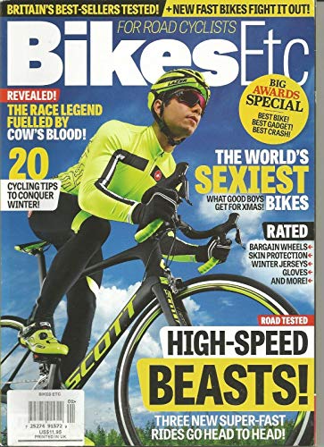 BIKES ETC MAGAZINE FOR ROAD CYCLISTS, JANUARY 2016, ISSUE 15 ~