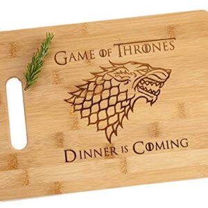 Game of Thrones Dinner is Coming Laser Engraved Cutting Board Cheese Charcutuerie 8.5x11" Funny Gift Bamboo Wood