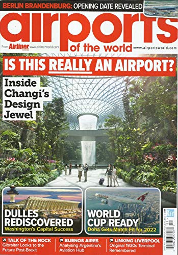 AIRPORTS OF THE WORLD MAGAZINE, WORLD CUP READY JANUARY/FEBRUARY, 2020 NO. 87