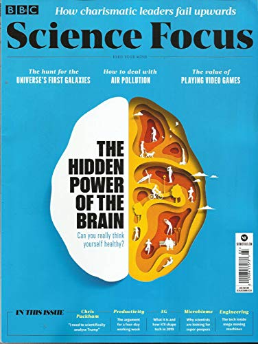 BBC SCIENCE FOCUS MAGAZINE, FEED YOUR MIND THE HIDDEN POWER OF THE BRAIN 2019