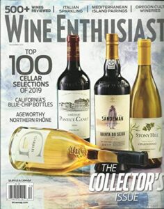 wine enthusiast magazine,top 100 cellar selections of 2019 the collector's issue