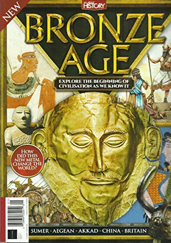 ALL ABOUT HISTORY MAGAZINE,BRONZE AGE * ISSUE, 2020 * ISSUE # 01 * PRINTED UK