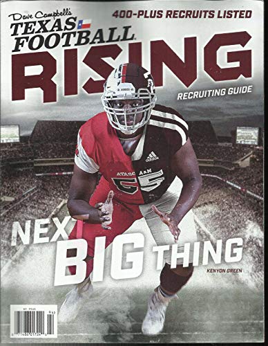 DAVE CAMPBELL'S TEXAS FOOTBALL, RISING NEXT BIG THING RECRUITING GUIDE, 2018