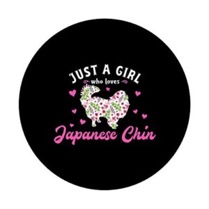 Just a Girl who Loves Japanese Chin PopSockets PopGrip: Swappable Grip for Phones & Tablets