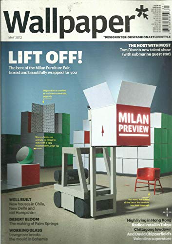 WALL PAPER MAGAZINE, LIFT OFF ! * THE HOST WITH MOST * MAY, 2012 * ISSUE # 158