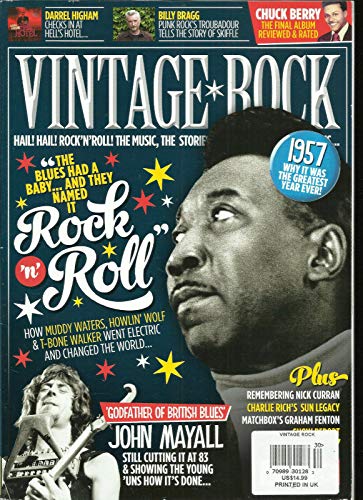 VINTAGE ROCK MAGAZINE, HAIL ! HAIL ! ROCK'N ROLL THE MUSIC THE STORIES, 2017