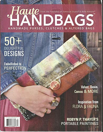 HAUTE HANDBAGS MAGAZINE, 50 + DELIGHTFUL DESIGNS AUTUMN, 2015