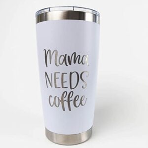 Mama Needs Coffee Tumbler for Women, Funny Coffee Mug for Mom, 20oz Stainless Steel Travel Mug with Lid