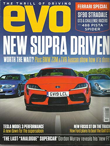 EVO MAGAZINE, THE THRILL OF DRIVING * NEW SUPRA DRIVEN AUGUST, 2019 ISSUE 263