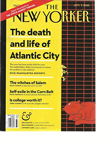 THE NEW YORKER, SEPTEMBER, 07th 2015 (THE DEATH AND LIFE OF ATLANTIC CITY)