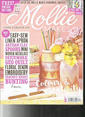 MOLLIE MAKES MAGAZINE, LIVING A CREATIVE LIFE, ISSUE,79 AUGUST, 2017