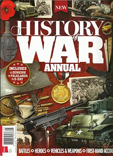 HISTORY OF WAR ANNUAL MAGAZINE, VEHICLES & WEAPONS * ISSUE, 2018 NO,3.