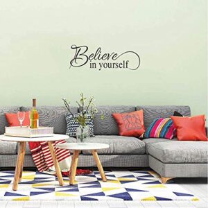 Believe in Yourself,Wall Sticker Motivational Wall Decals,Family Inspirational Wall Stickers Quotes