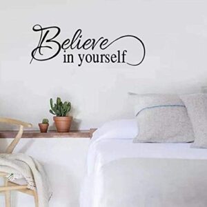 Believe in Yourself,Wall Sticker Motivational Wall Decals,Family Inspirational Wall Stickers Quotes