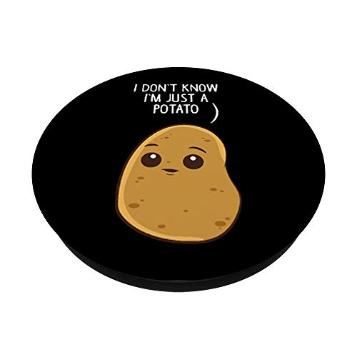 Potatoes I Don't Know I'm Just a Potato PopSockets Swappable PopGrip