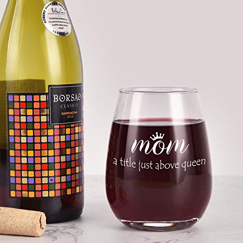 Mom Queen Wine Glass, Funny Mom Stemless Wine Glass 15Oz - Best Birthday Christmas Mothers Day Gift for Mom, New Mom, Wife, Sister, Women, Her - Unique Present from Daughter, Son, Husband, Kids