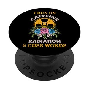 funny radiology coffee run on caffeine radiation cuss words popsockets swappable popgrip