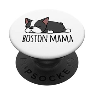 cute boston terrier, boston mama popsockets swappable popgrip